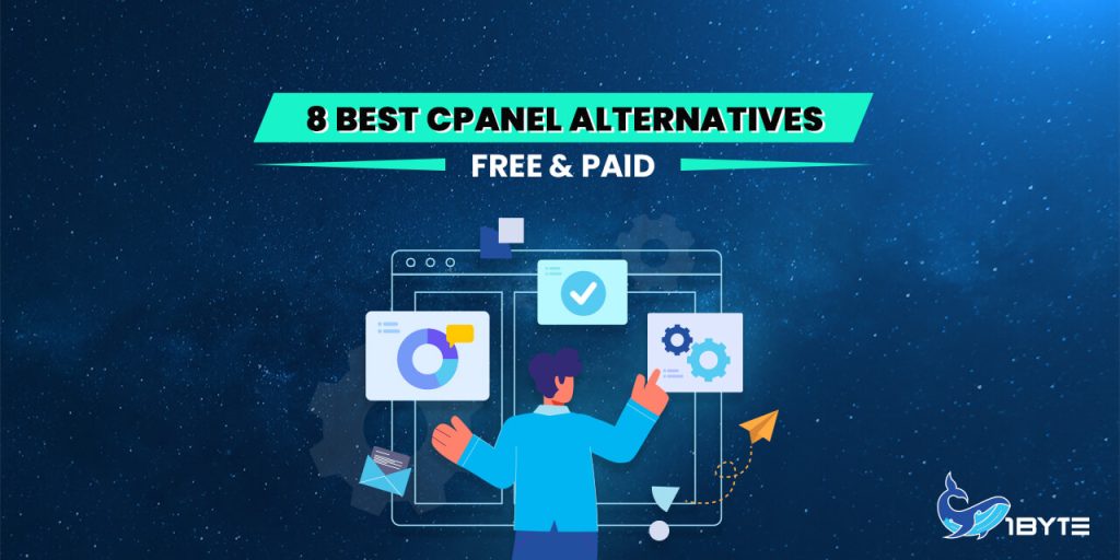 8 Best Cpanel Alternatives Free & Paid [2025] | 1Byte
