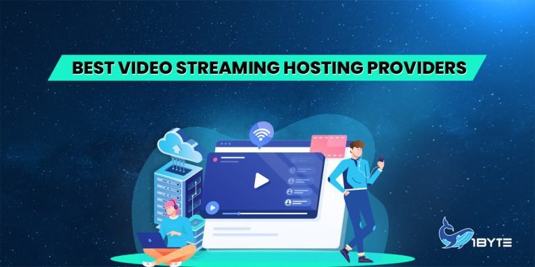 20 Best Video Streaming Hosting Providers [2025 Roundup Review] | 1Byte