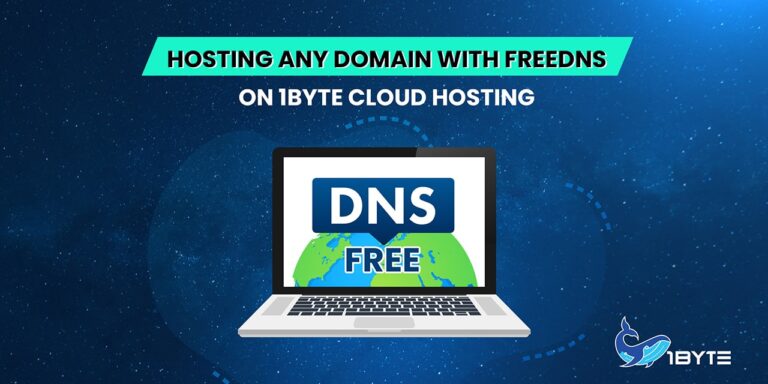 How To Host Any Domain With Free DNS On 1Byte Cloud Hosting | 1Byte