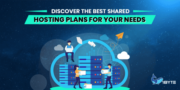 Discover the Best Shared Hosting Plans for Your Needs | 1Byte