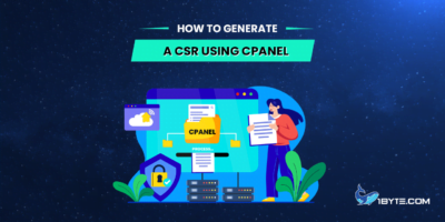 How to Generate a CSR using cPanel | 1Byte1Byte