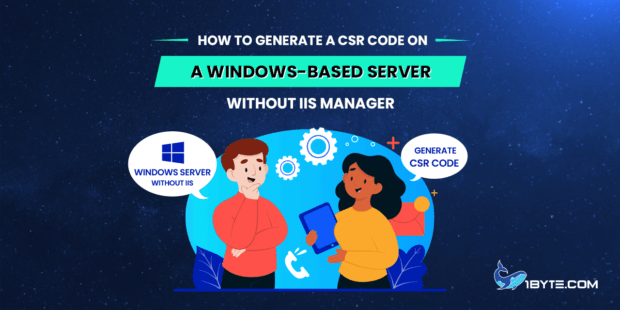 How to Generate a CSR Code on a Windows-Based Server without IIS ...